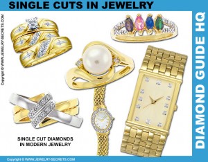 SINGLE CUT DIAMONDS – Jewelry Secrets