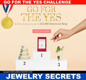 WIN A 10K DIAMOND RING – GO FOR THE YES! – Jewelry Secrets
